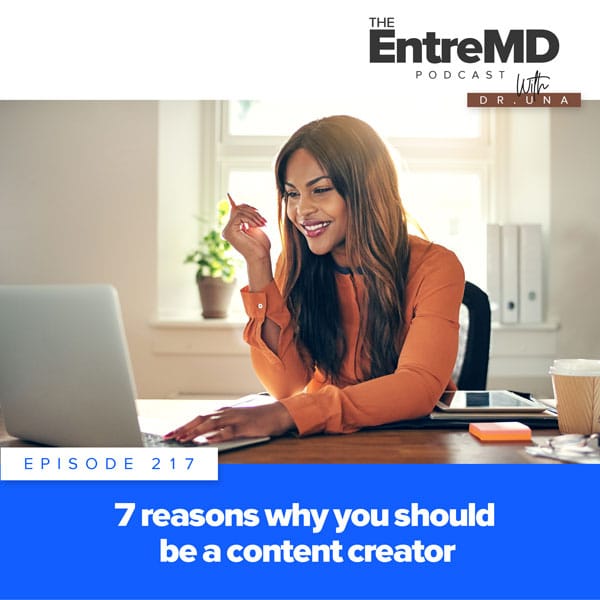 Ep #217: 7 Reasons Why You Should Be a Content Creator