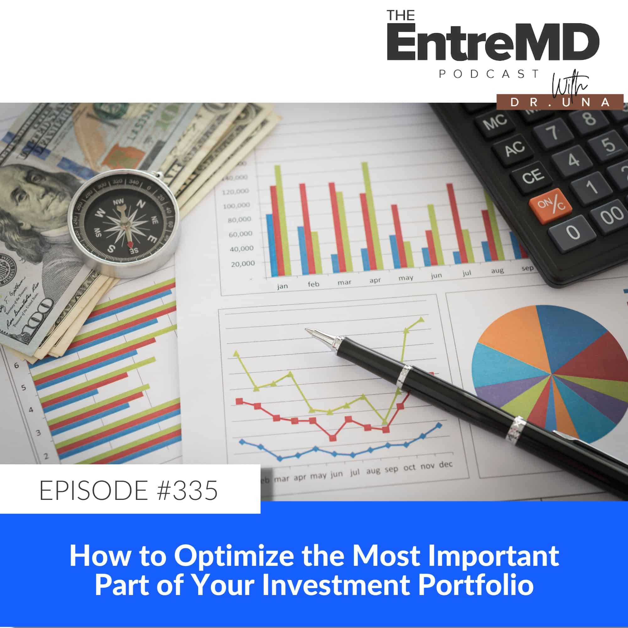 Ep #335: How to Optimize the Most Important Part of Your Investment ...