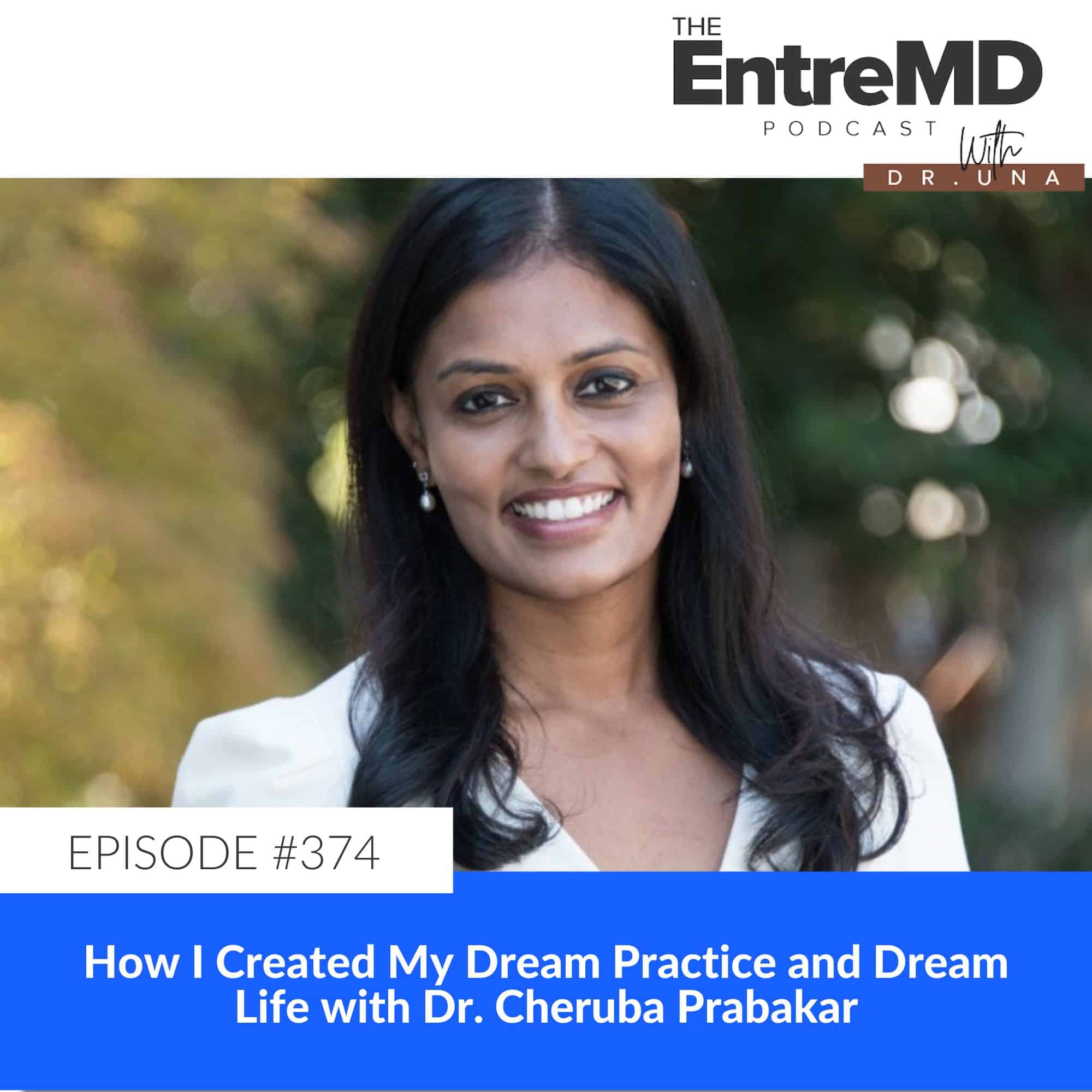 Ep #374: How I Created My Dream Practice and Dream Life with Dr ...