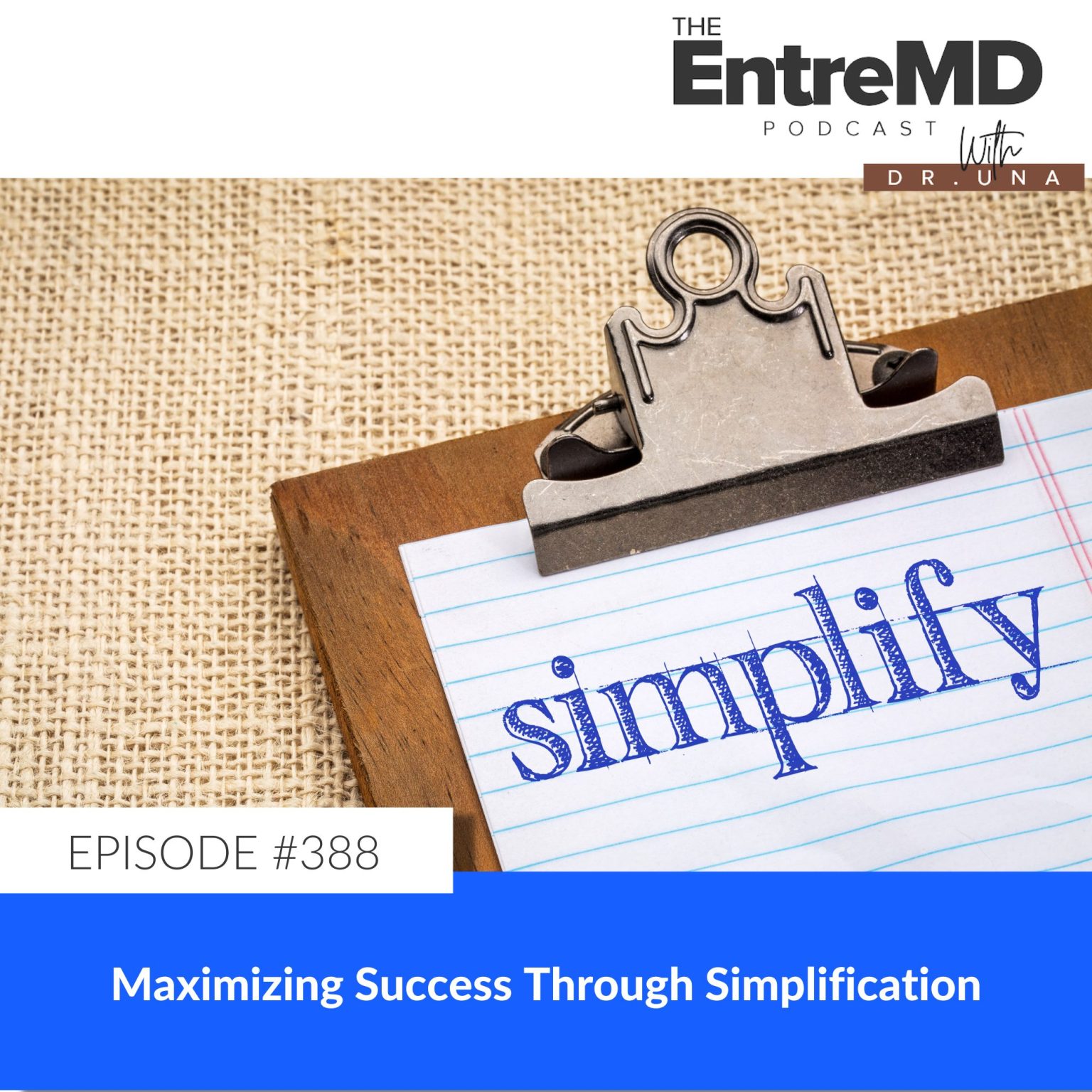 Ep #388: Maximizing Success Through Simplification